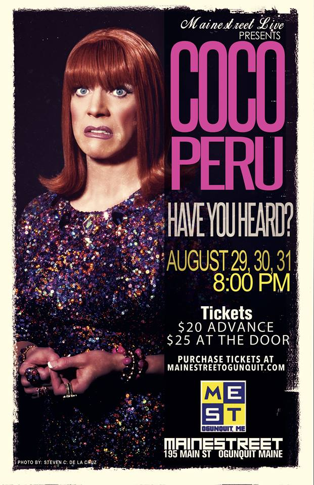 Ms Coco Peru in Ogunquit this weekend | BosGuy